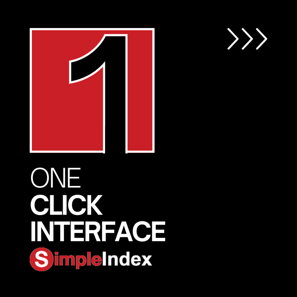 Automated Processing & 1-Click Interface
